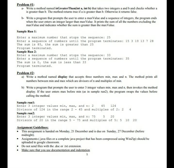Solved Problem #1: a- Write a method named isGreater | Chegg.com