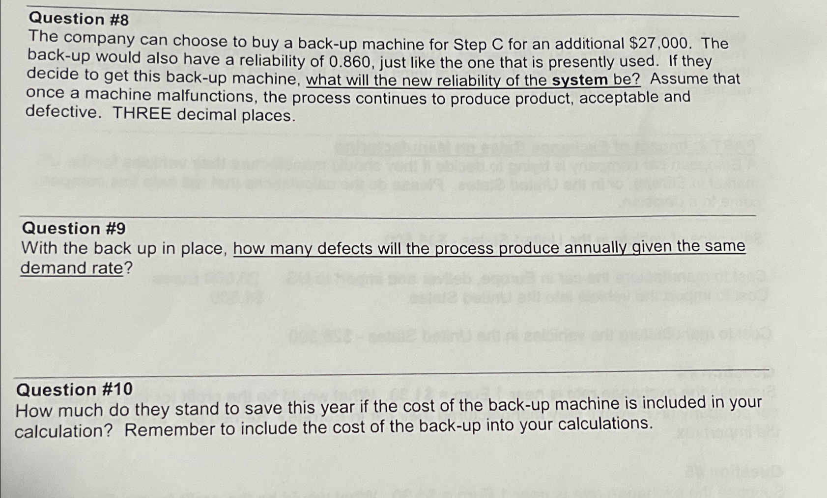 Solved Question #8The company can choose to buy a back-up | Chegg.com