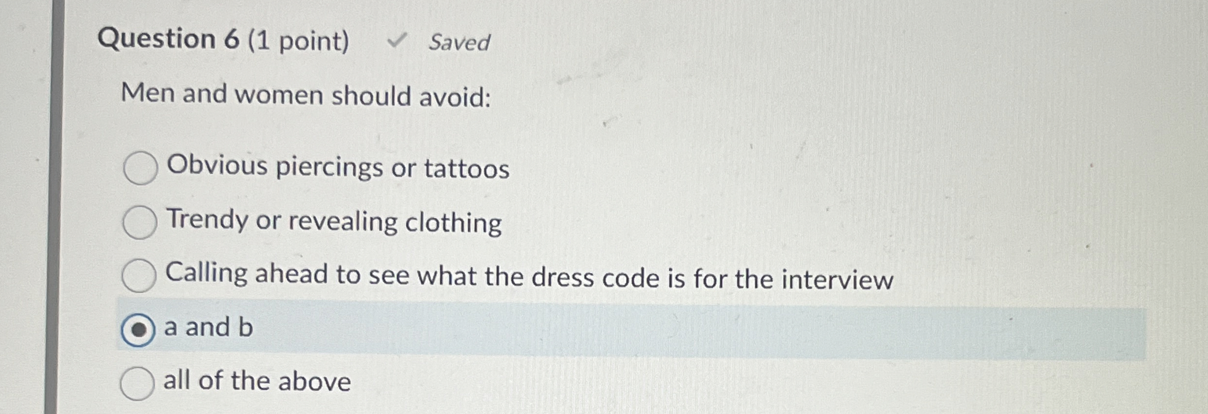 Solved Question 6 (1 ﻿point) ﻿SavedMen and women should | Chegg.com