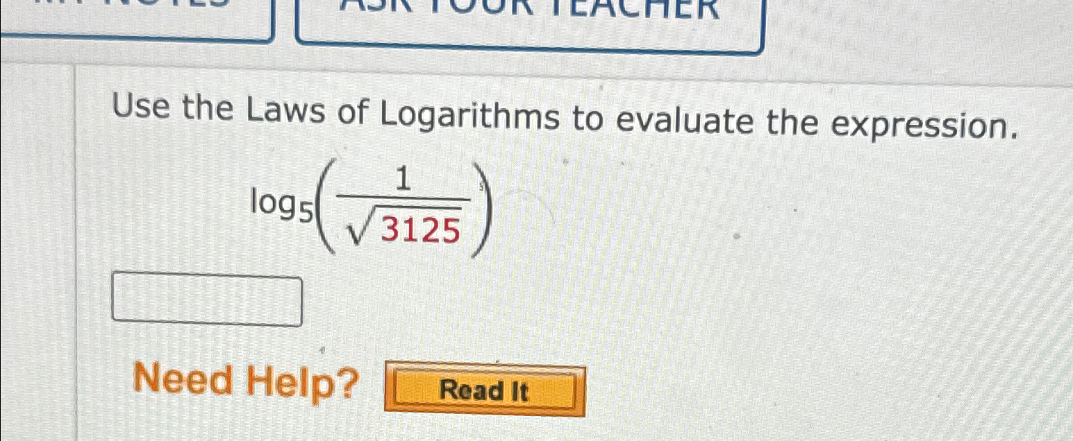 Solved Use the Laws of Logarithms to evaluate the | Chegg.com