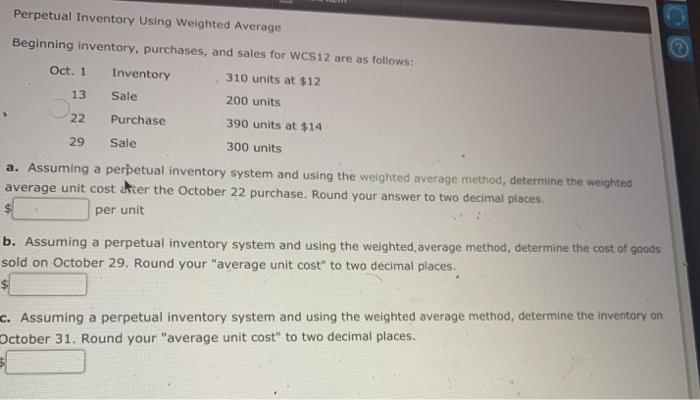 Solved Perpetual Inventory Using Weighted Average Beginning | Chegg.com