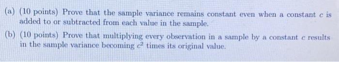 Solved (a) (10 points) Prove that the sample variance | Chegg.com