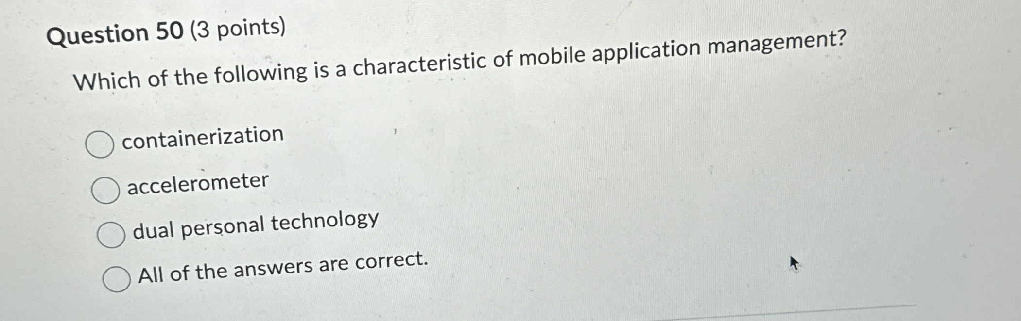 Solved Question 50 (3 ﻿points)Which of the following is a | Chegg.com