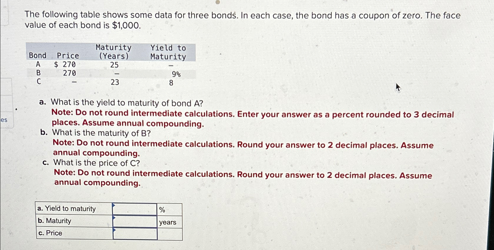 Solved The following table shows some data for three bonds. | Chegg.com