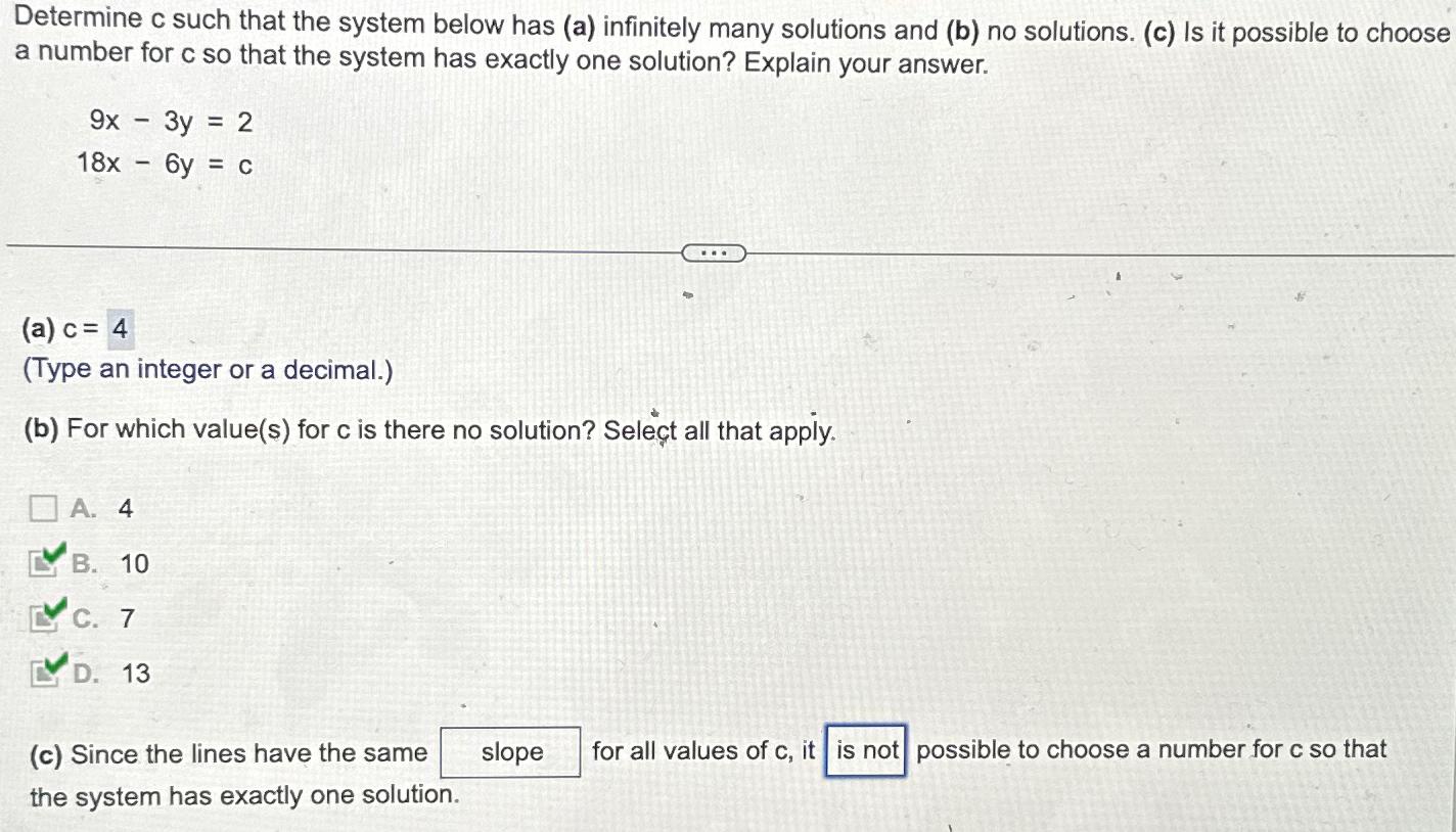 Solved Determine c ﻿such that the system below has (a) | Chegg.com