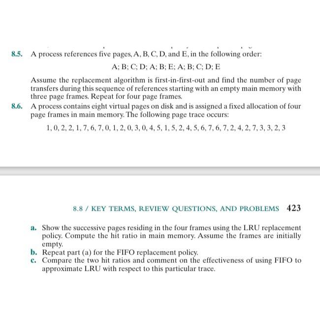 Solved 8.5. ﻿A process references five pages, A, ﻿B, ﻿C, ﻿D, | Chegg.com