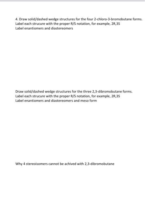 Solved 4. Draw solid/dashed wedge structures for the four | Chegg.com