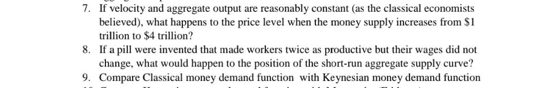 Solved 7. If velocity and aggregate output are reasonably | Chegg.com