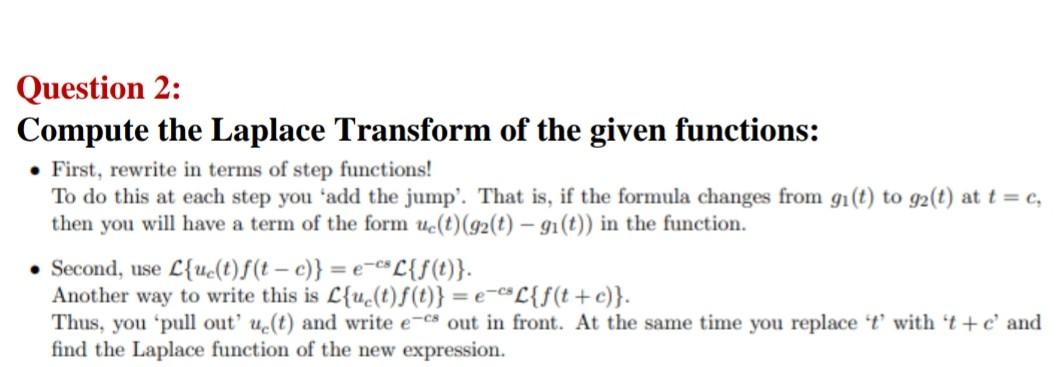 Solved - First, rewrite in terms of step functions! To do | Chegg.com