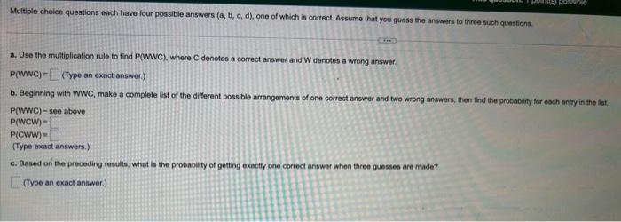 Solved Multiple-cholce questions each have four possible | Chegg.com