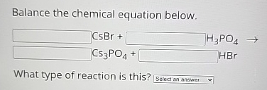 Solved Balance the chemical equation below. | Chegg.com