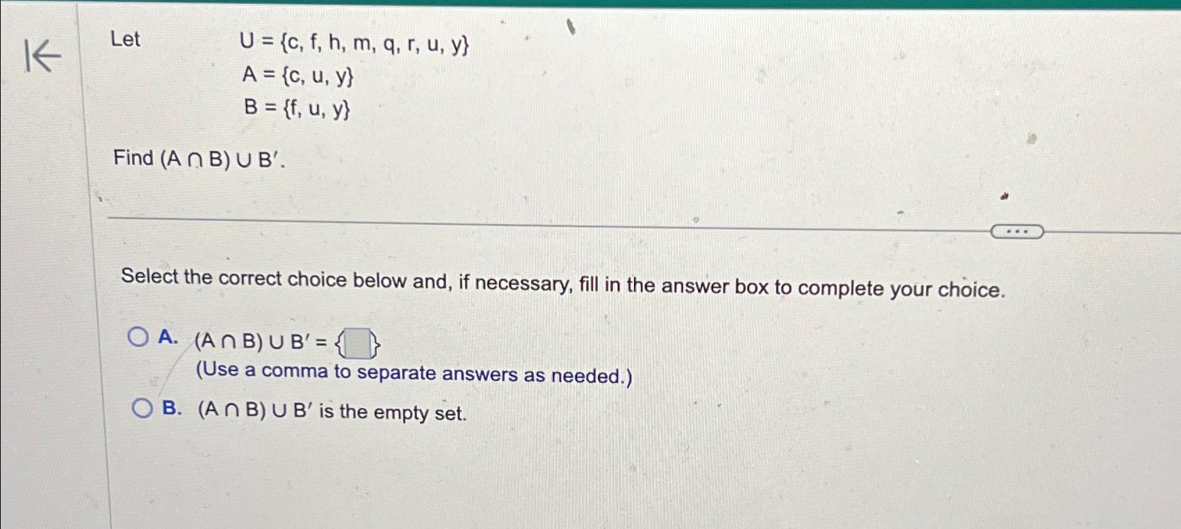 Solved LetU={c,f,h,m,q,r,u,y}A={c,u,y}B={f,u,y}Find | Chegg.com