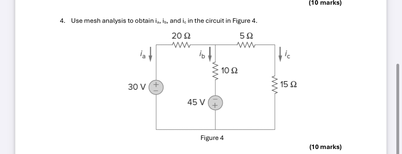 Solved (10 ﻿marks)4. ﻿Use mesh analysis to obtain ia, ib, | Chegg.com