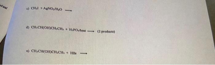 Solved CH3CH(OH)CH2CH3+H3O4 heat (2 products) | Chegg.com