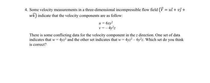 Solved 3. For a certain incompressible, steady, and | Chegg.com