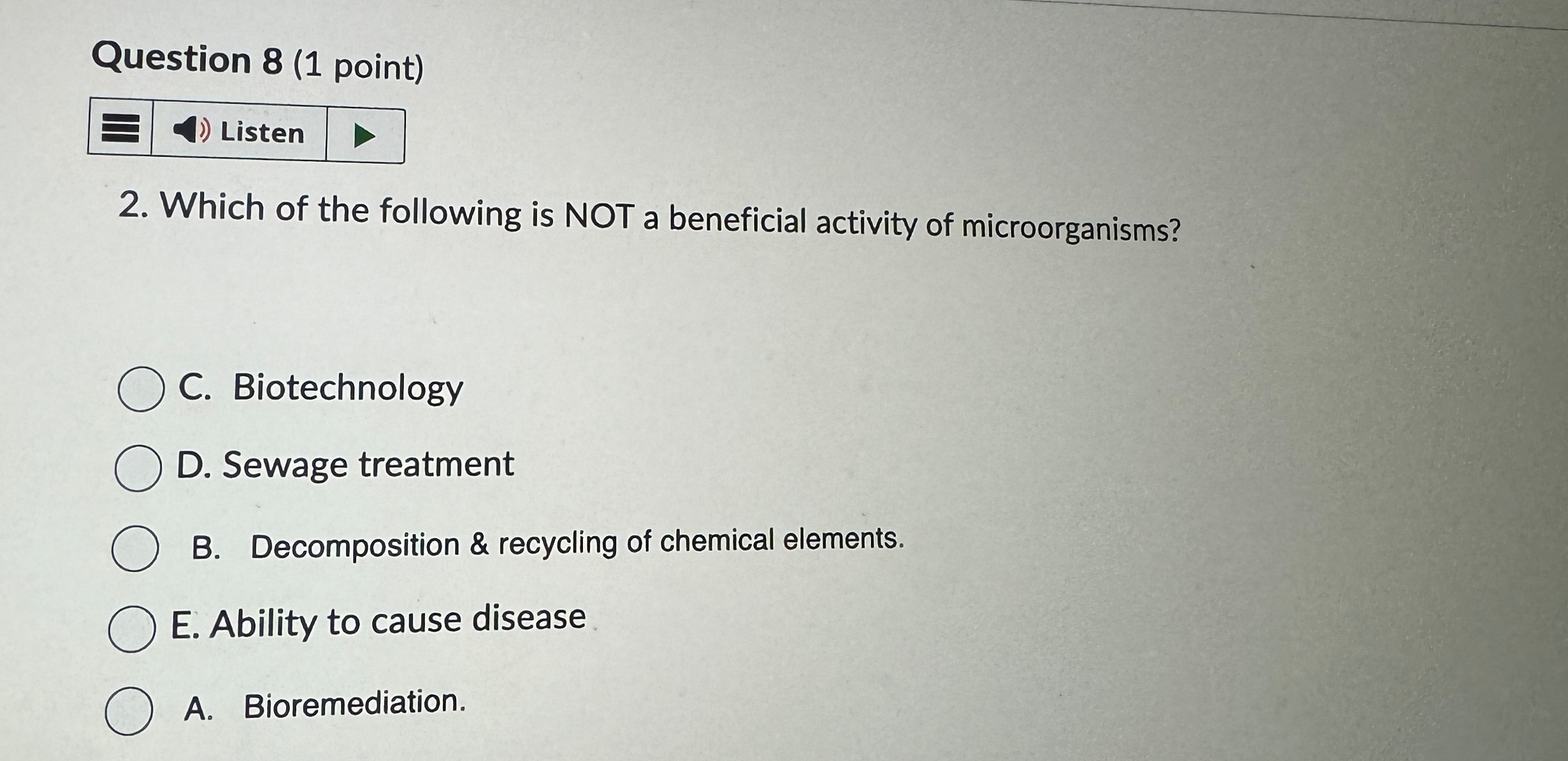 Solved Question 8 (1 ﻿point) 2. ﻿Which of the following is | Chegg.com