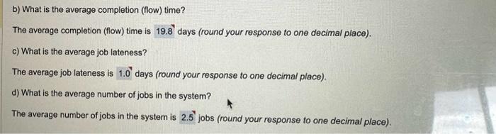 Solved b) What is the average completion (flow) time? The | Chegg.com
