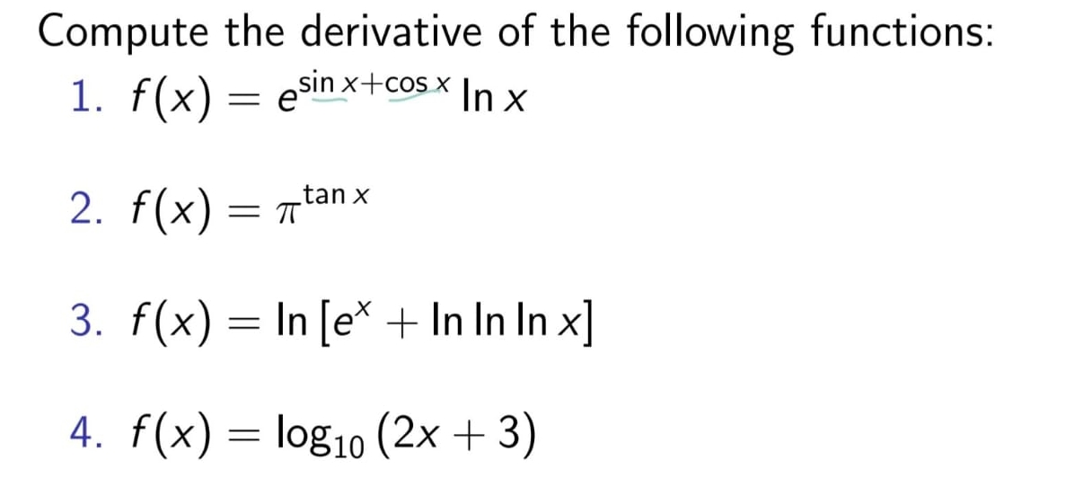 Solved Compute the derivative of the following | Chegg.com