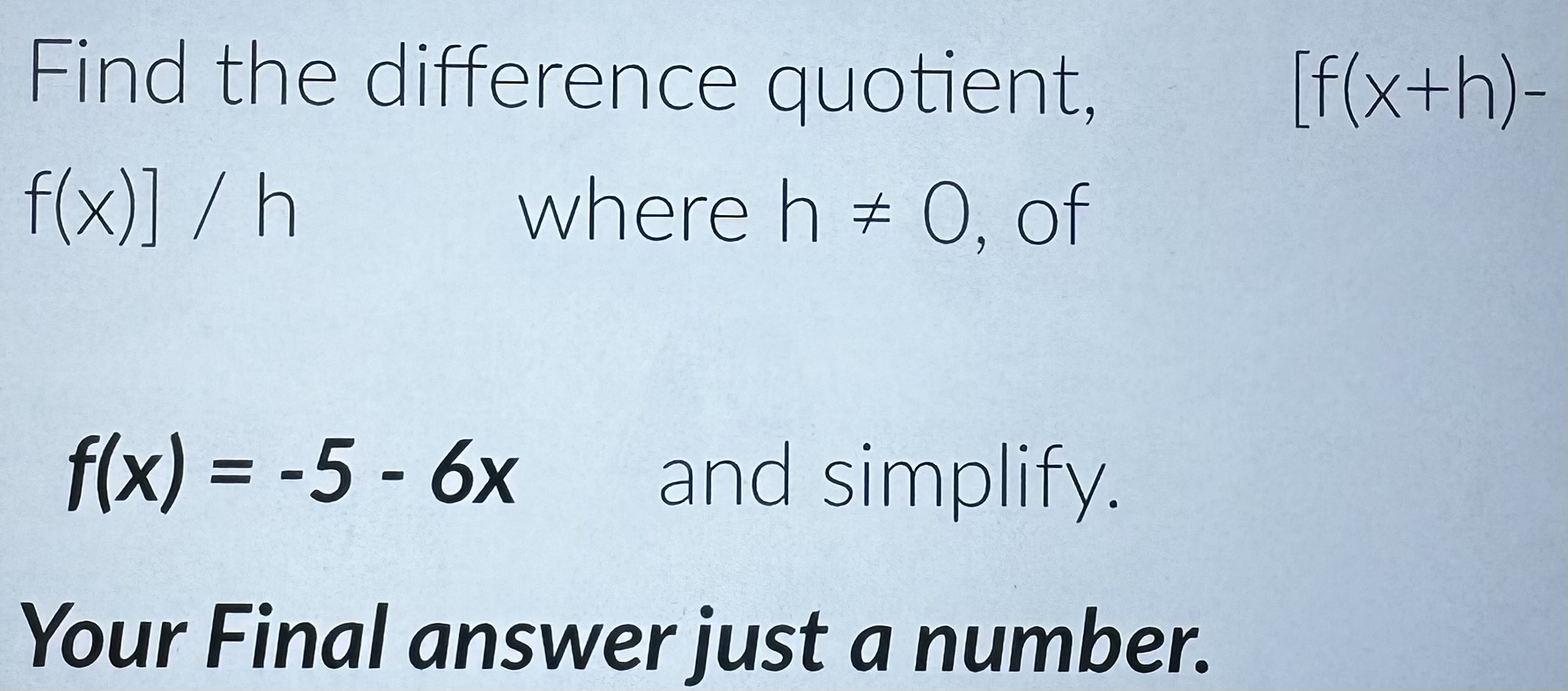 Solved Find the difference quotient,f(x) ﻿where h≠0, | Chegg.com