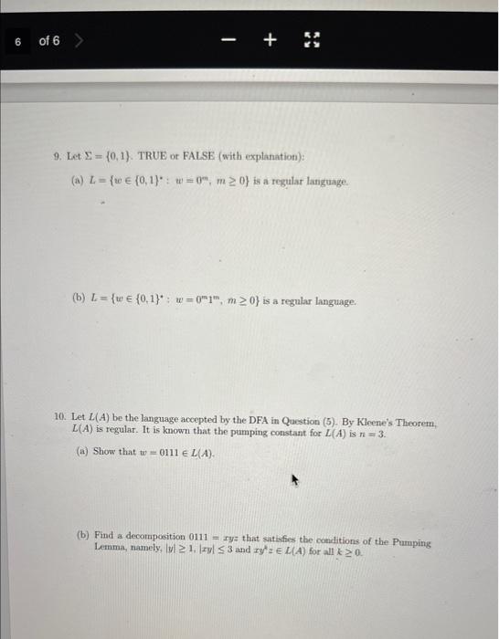Solved 9. Let Σ={0,1}. TRUE or FALSE (with explanation): (a) | Chegg.com