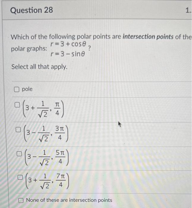 Solved Which of the following polar points are intersection | Chegg.com