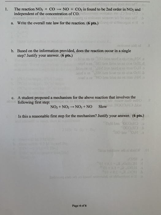 Solved 1. The reaction NO2 + CO + NO + CO2 is found to be | Chegg.com