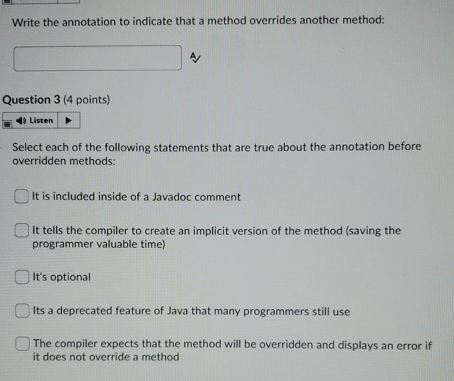 Solved Write the annotation to indicate that a method | Chegg.com