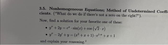 Solved 3.5. Nonhomogeneous Equations; Method of Undetermined | Chegg.com