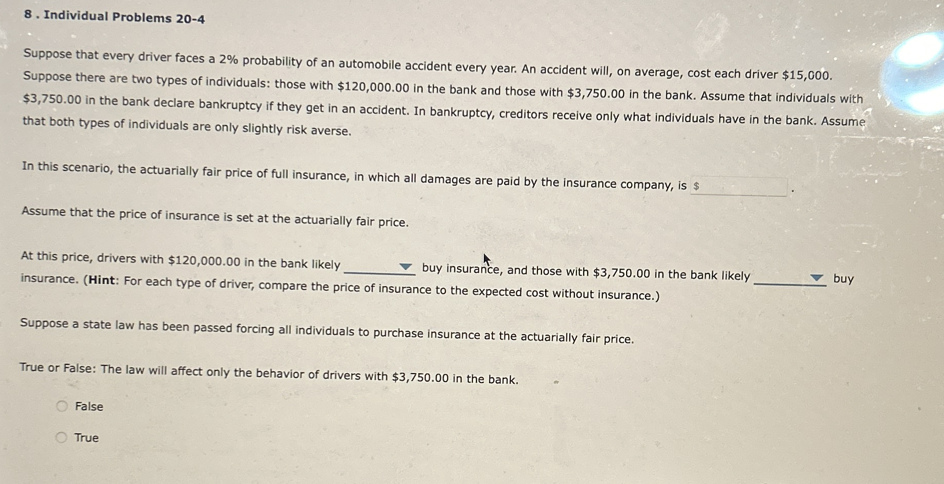 Solved Individual Problems 20-4Suppose that every driver | Chegg.com