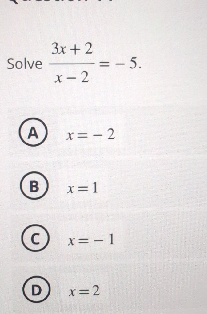 Solved Solve 3x+2x-2=-5x=-2x=1x=-1(D) x=2 | Chegg.com
