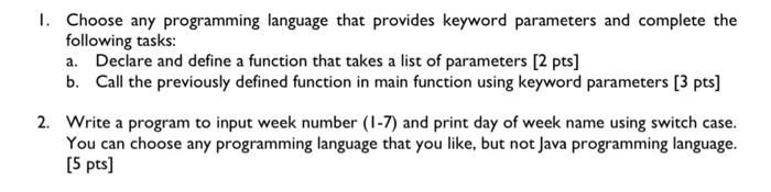 Solved I. Choose any programming language that provides | Chegg.com