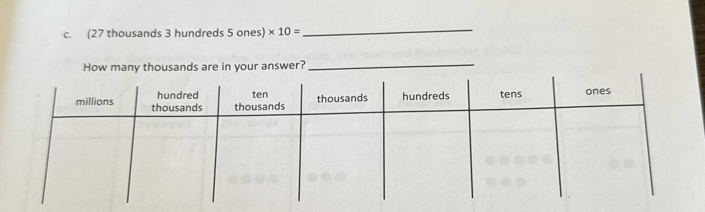 Solved c. (27 ﻿thousands 3 ﻿hundreds 5 ﻿ones) ×10=How many | Chegg.com