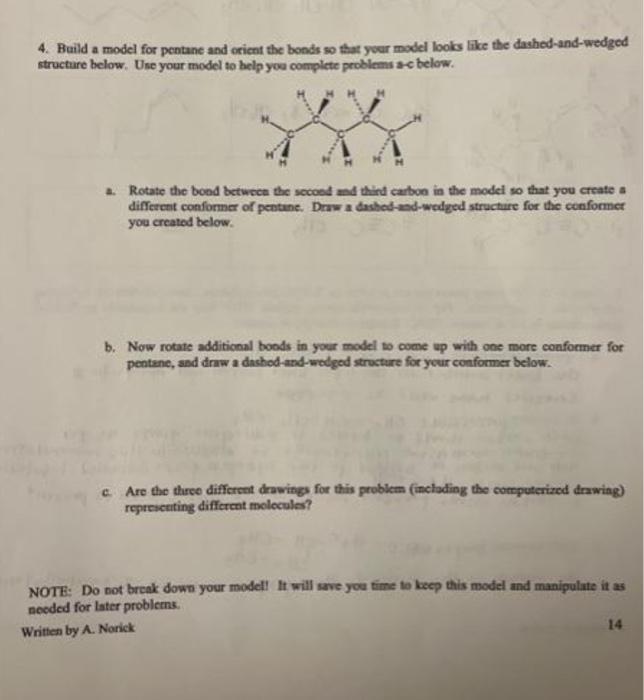 Solved 4. Build a model for pentane and orient the bonds so | Chegg.com