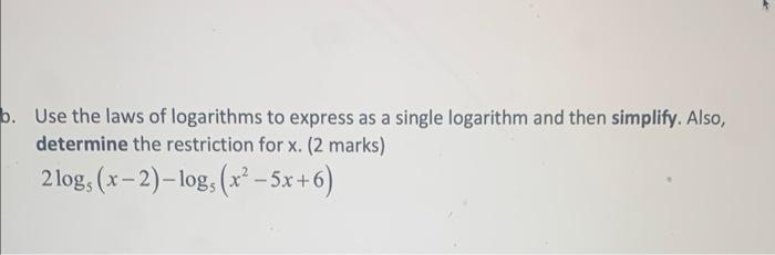 Solved Use the laws of logarithms to express as a single | Chegg.com