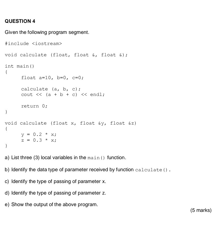 Solved QUESTION 4 Given the following program segment. | Chegg.com