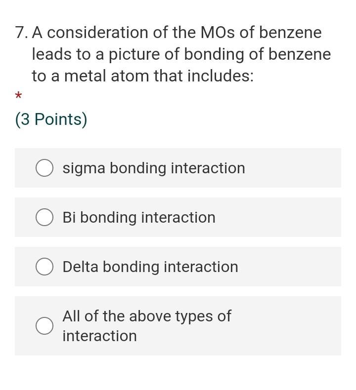 Solved 7. A consideration of the MOs of benzene leads to a | Chegg.com
