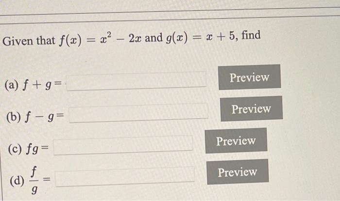 Solved Let f(x) = 5x2 + 2x + 3 and g(x) = 5x + 3. After | Chegg.com