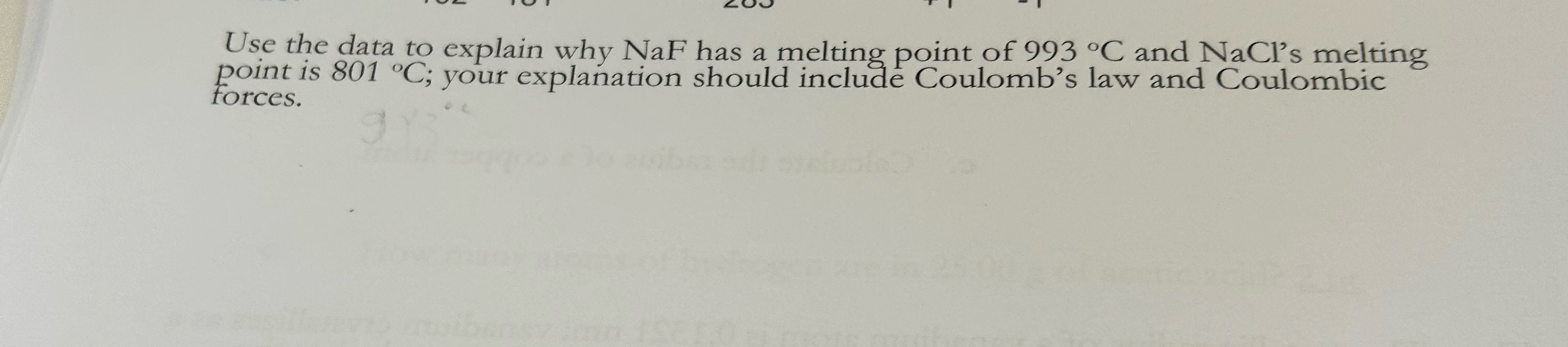 Solved Use the data to explain why NaF has a melting point | Chegg.com