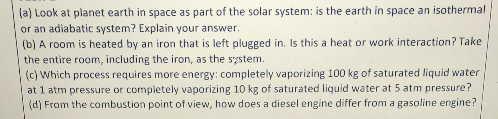 Solved (a) Look at planet earth in space as part of the | Chegg.com