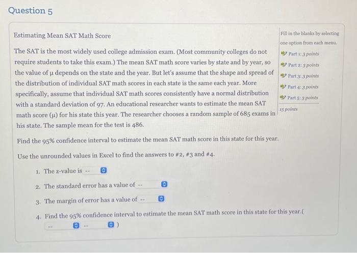 Estimating Mean SAT Math Score Fill in the blanks by | Chegg.com