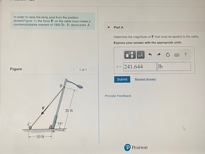 Solved In order to raise the lamp post from the position | Chegg.com