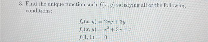 Solved Find the unique function such f(x,y) satisfying all | Chegg.com