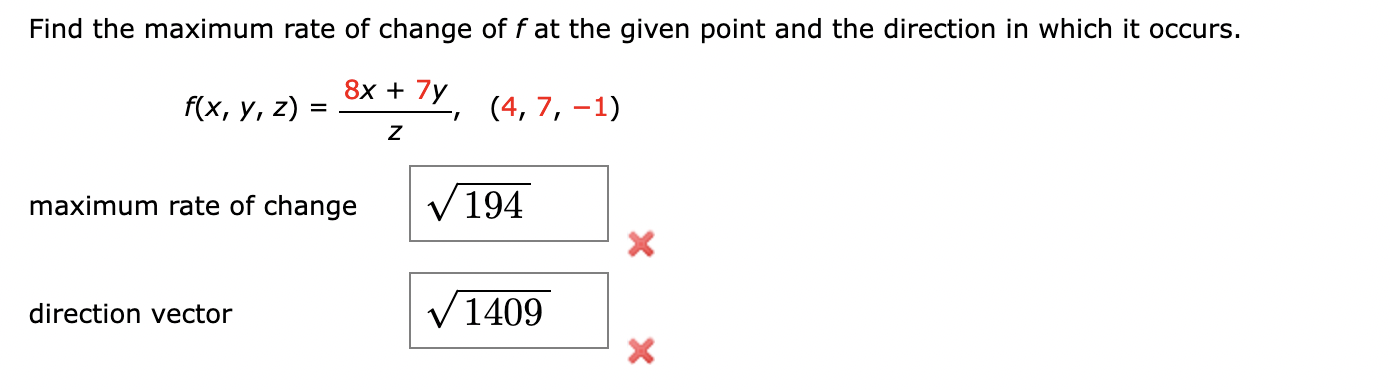 Solved Find the maximum rate of change of f ﻿at the given | Chegg.com