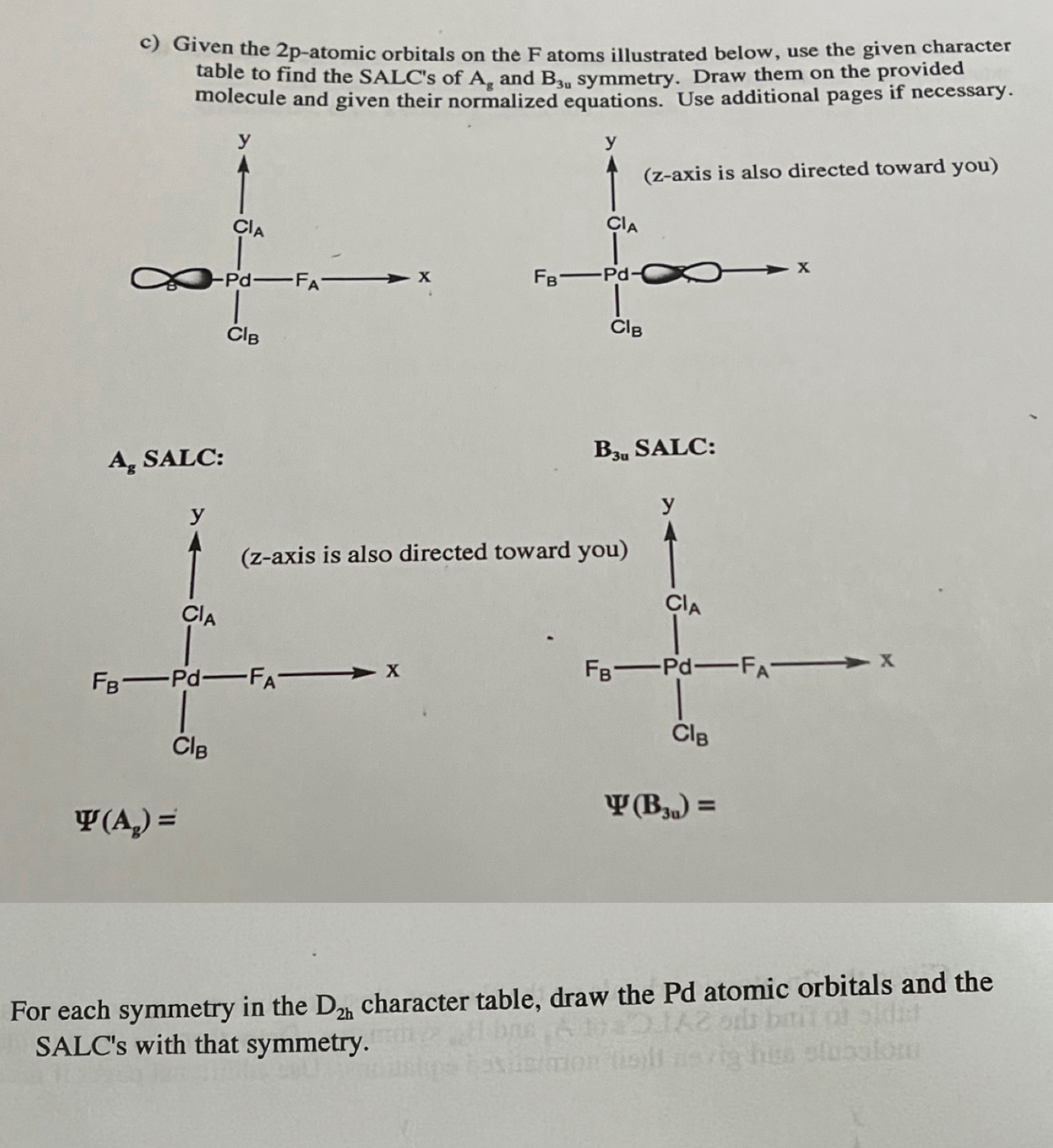 Solved c) ﻿Given the 2p-atomic orbitals on the F ﻿atoms | Chegg.com