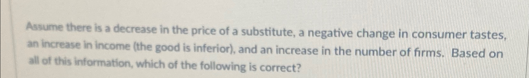 Solved Assume there is a decrease in the price of a | Chegg.com