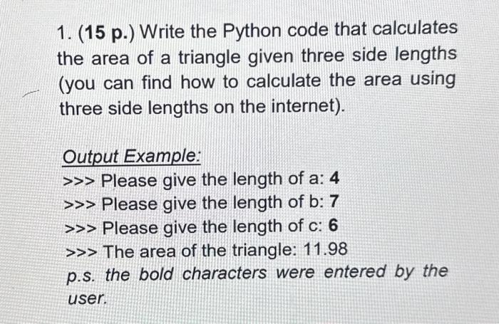 Solved 1. (15 p.) Write the Python code that calculates the | Chegg.com