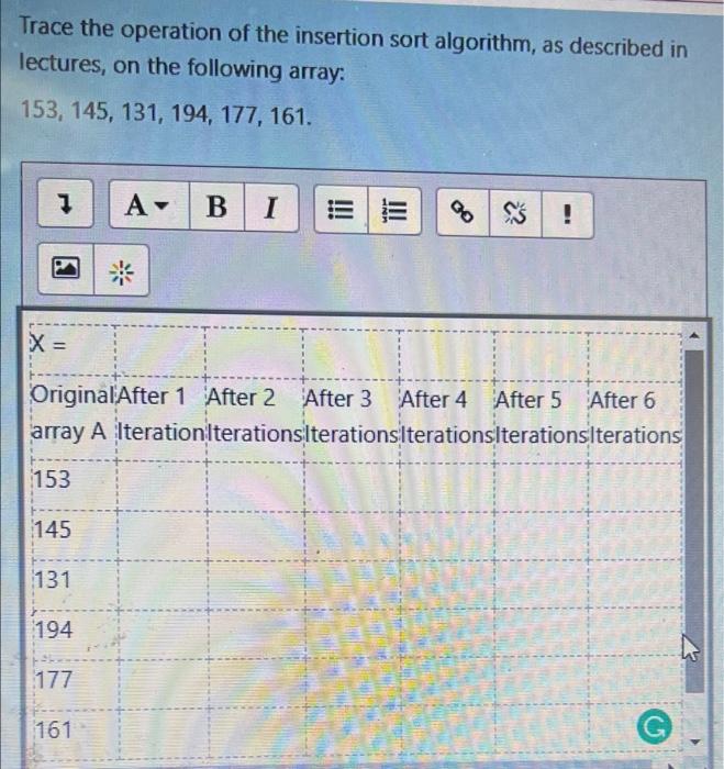 Solved Trace the operation of the insertion sort algorithm, | Chegg.com