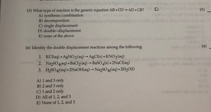 Solved 15) 15) What type of reaction is the generic equation | Chegg.com