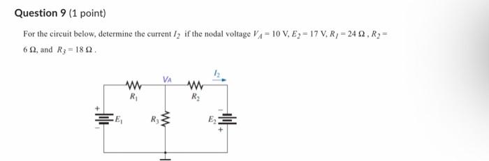 Solved For the circuit below, determine the current I2 if | Chegg.com