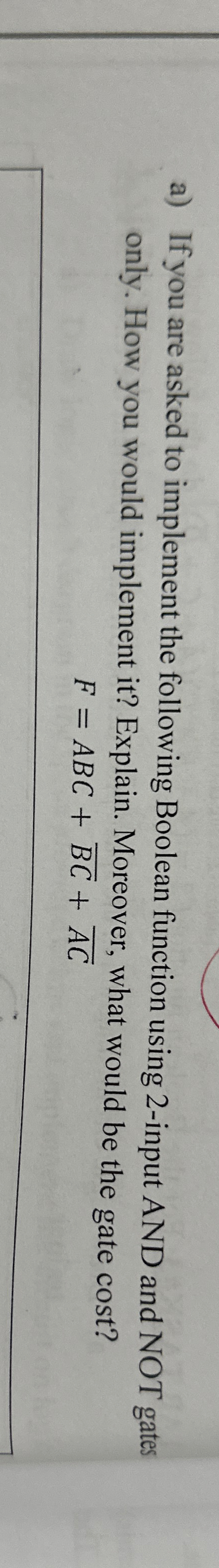 Solved a) ﻿If you are asked to implement the following | Chegg.com
